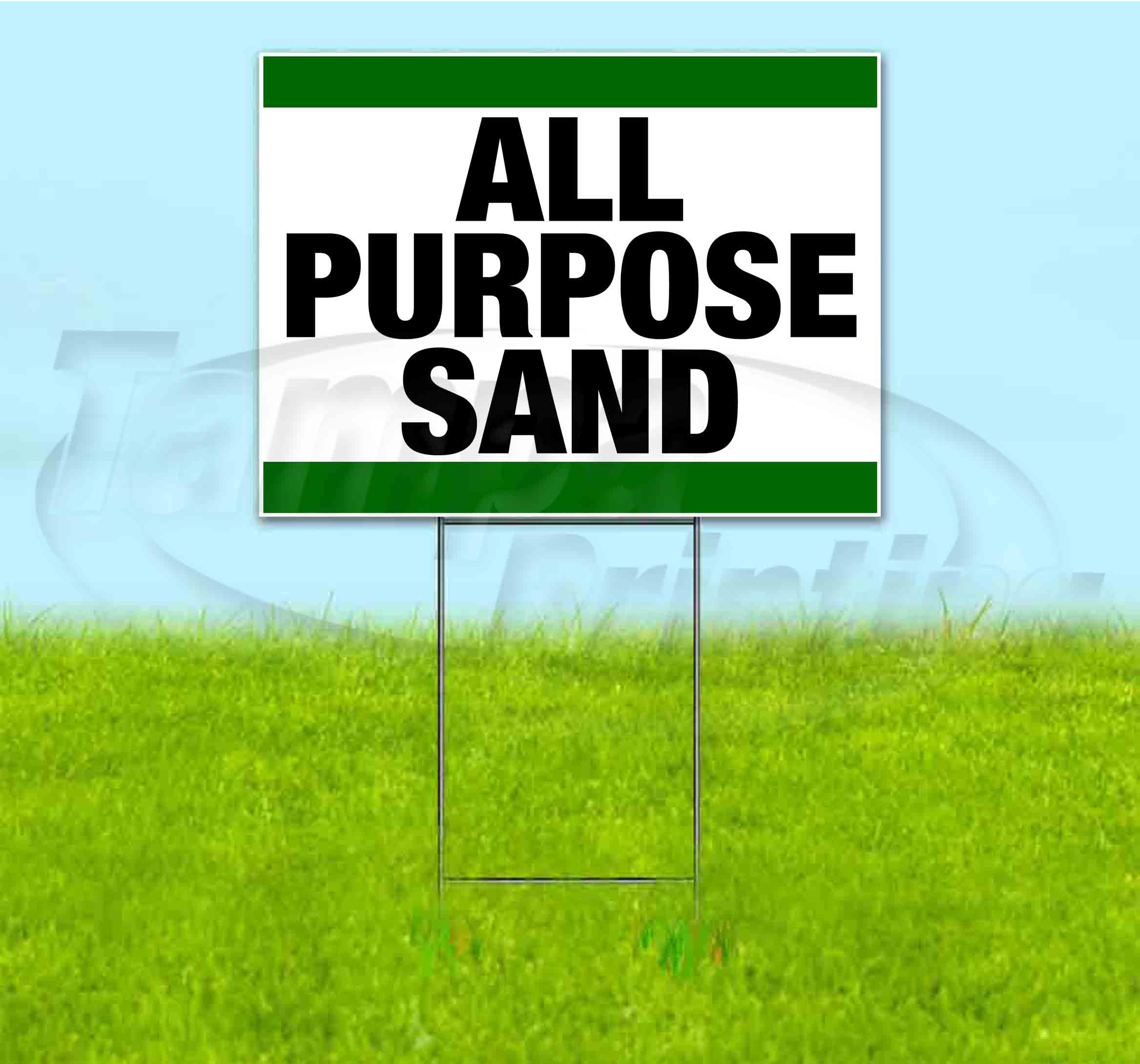 All Purpose Sand (18"" X 24"") Yard Sign, Includes Metal Step Stake ...