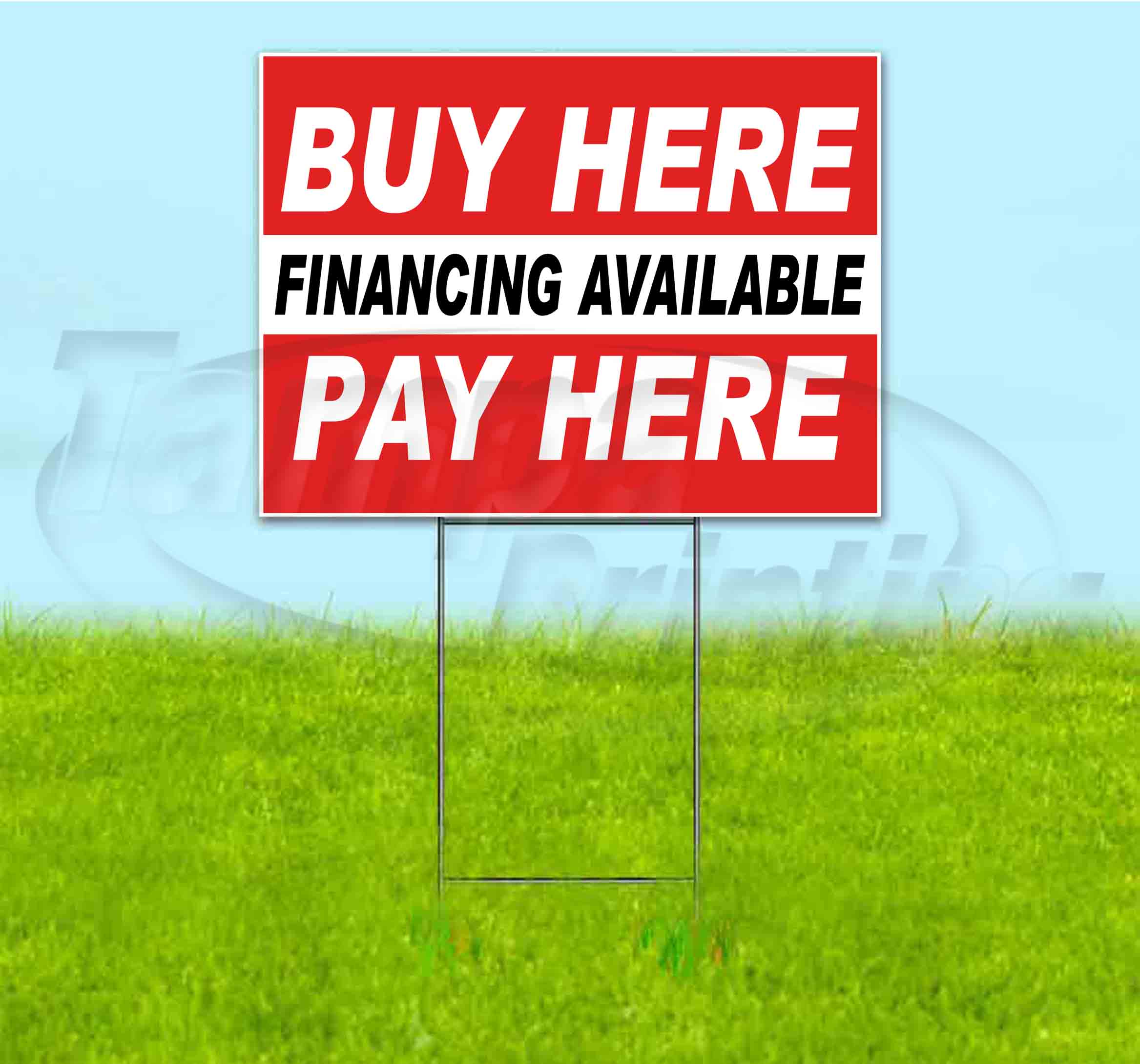 Buy Here Pay Here Financing Available (18" x 24") Yard Sign, Includes ...