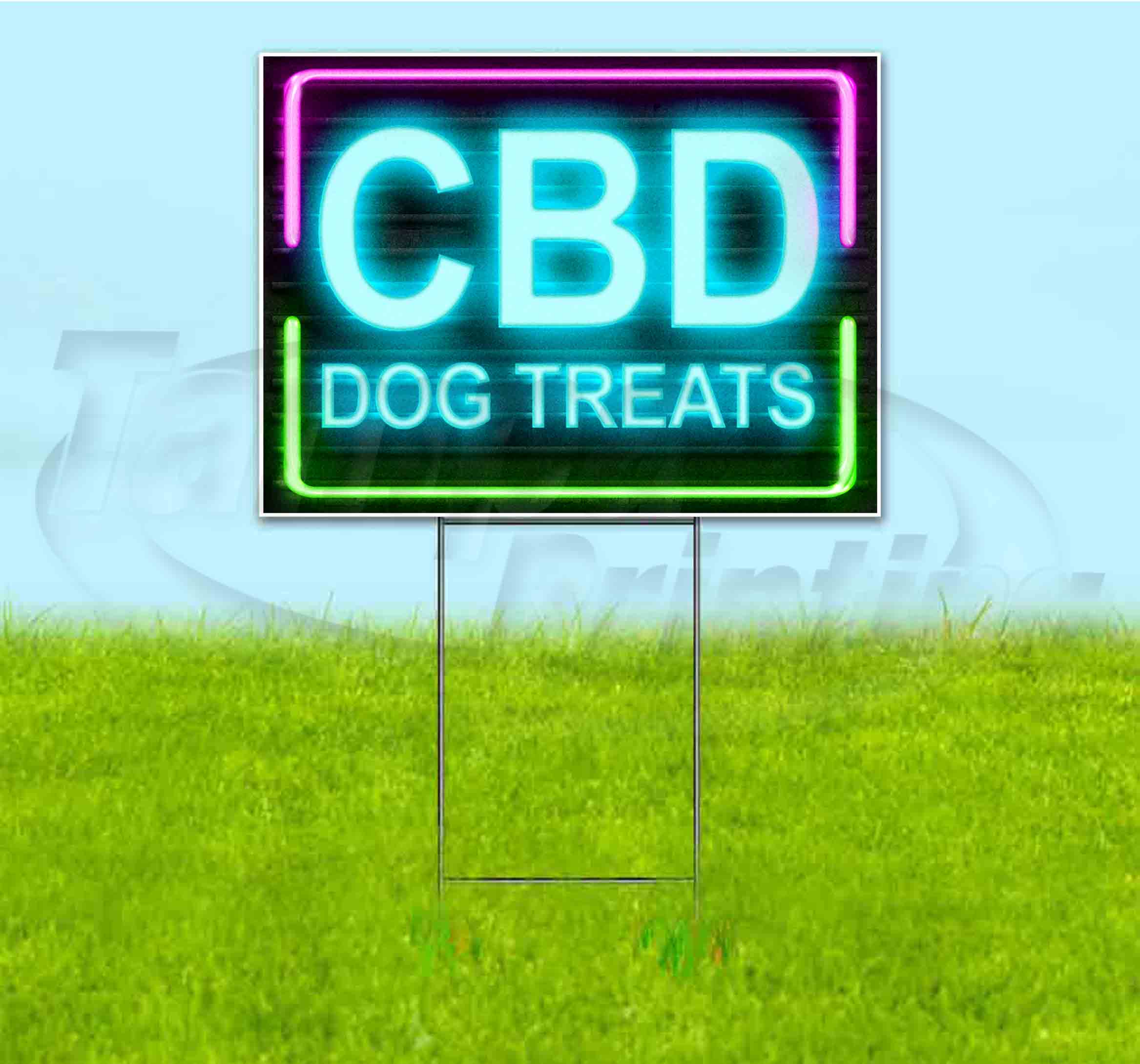 Cbd Dog Treats Neon (18" x 24") Yard Sign, Includes Metal Step Stake ...