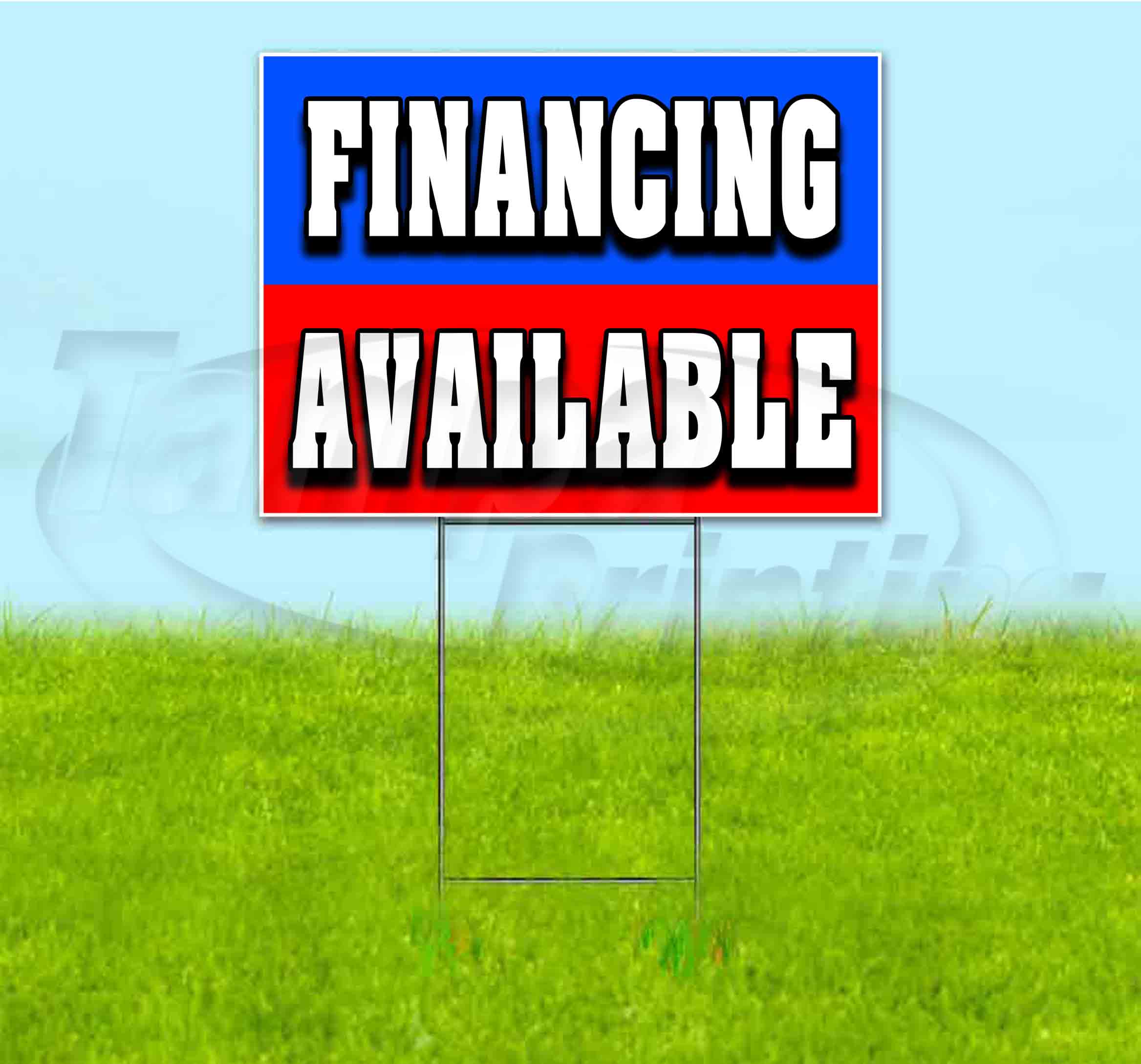 Financing Available (18" x 24") Yard Sign, Includes Metal Step Stake ...