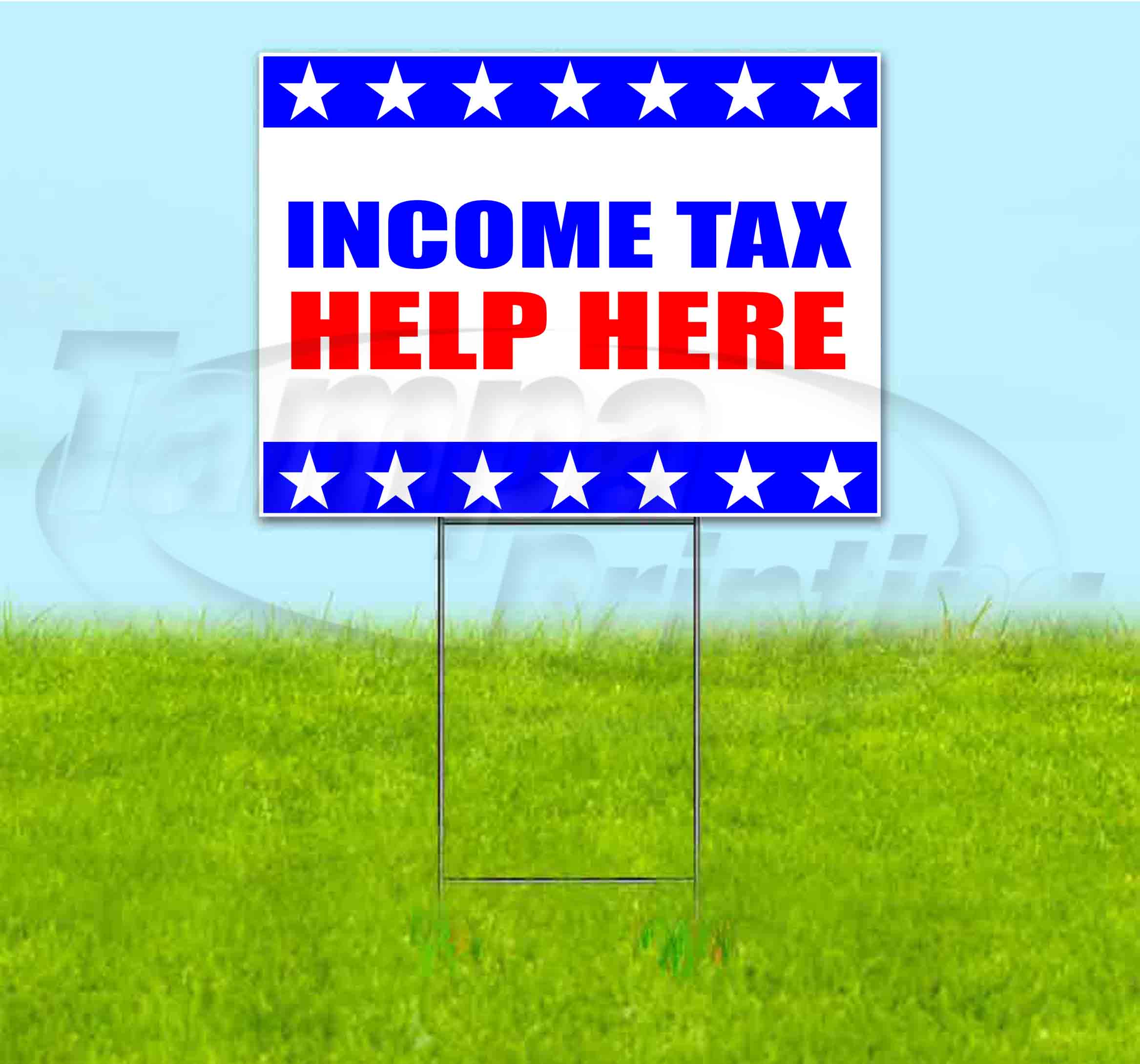 Income Tax Help Here (18" x 24") Yard Sign, Includes Metal Step Stake ...