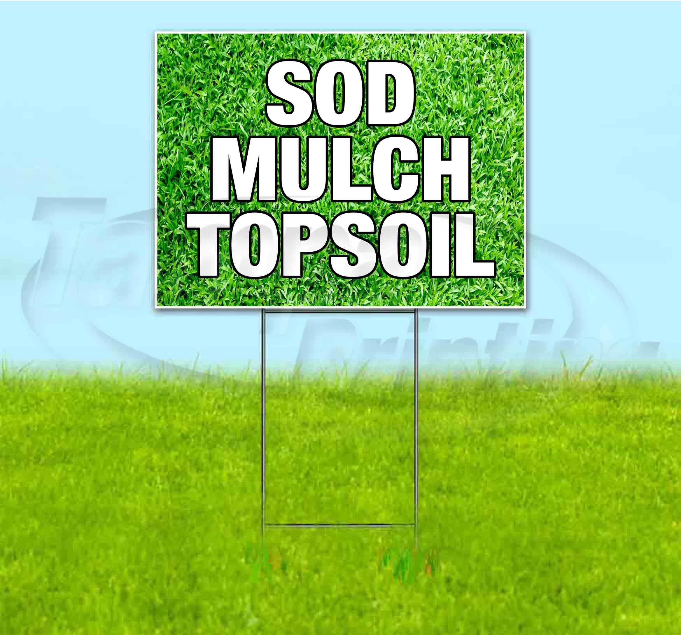 Sod Mulch Topsoil (18" x 24") Yard Sign, Includes Metal Step Stake ...