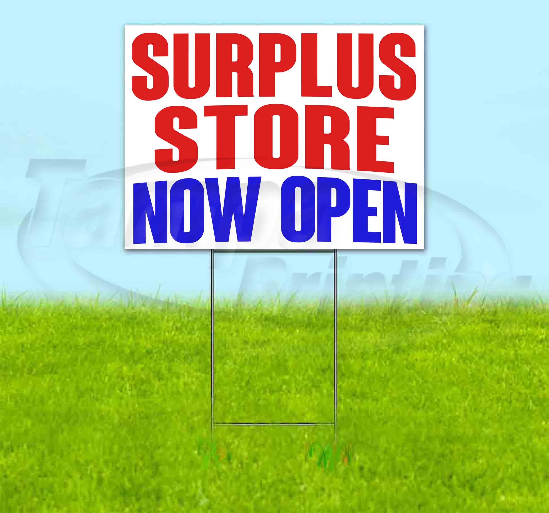 Surplus Store Now Open (18" x 24") Yard Sign, Includes Metal Step Stake ...