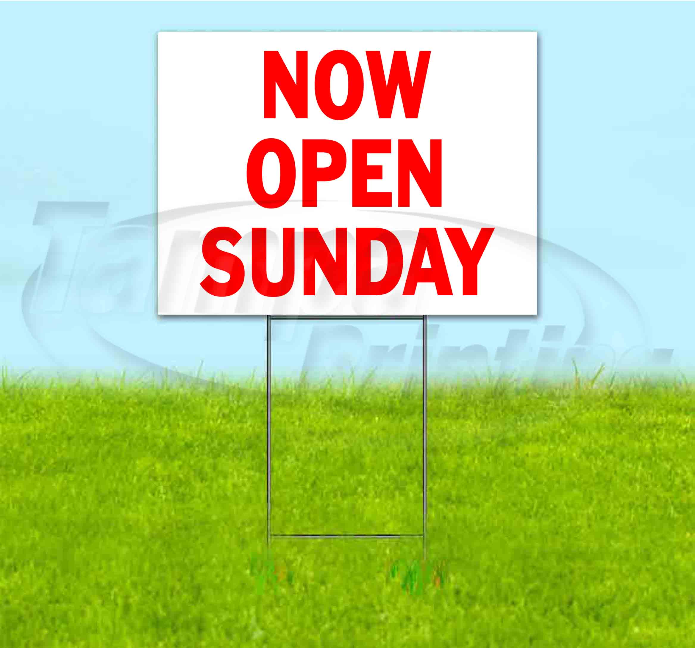 Now Open Sunday (18" x 24") Yard Sign, Includes Metal Step Stake ...