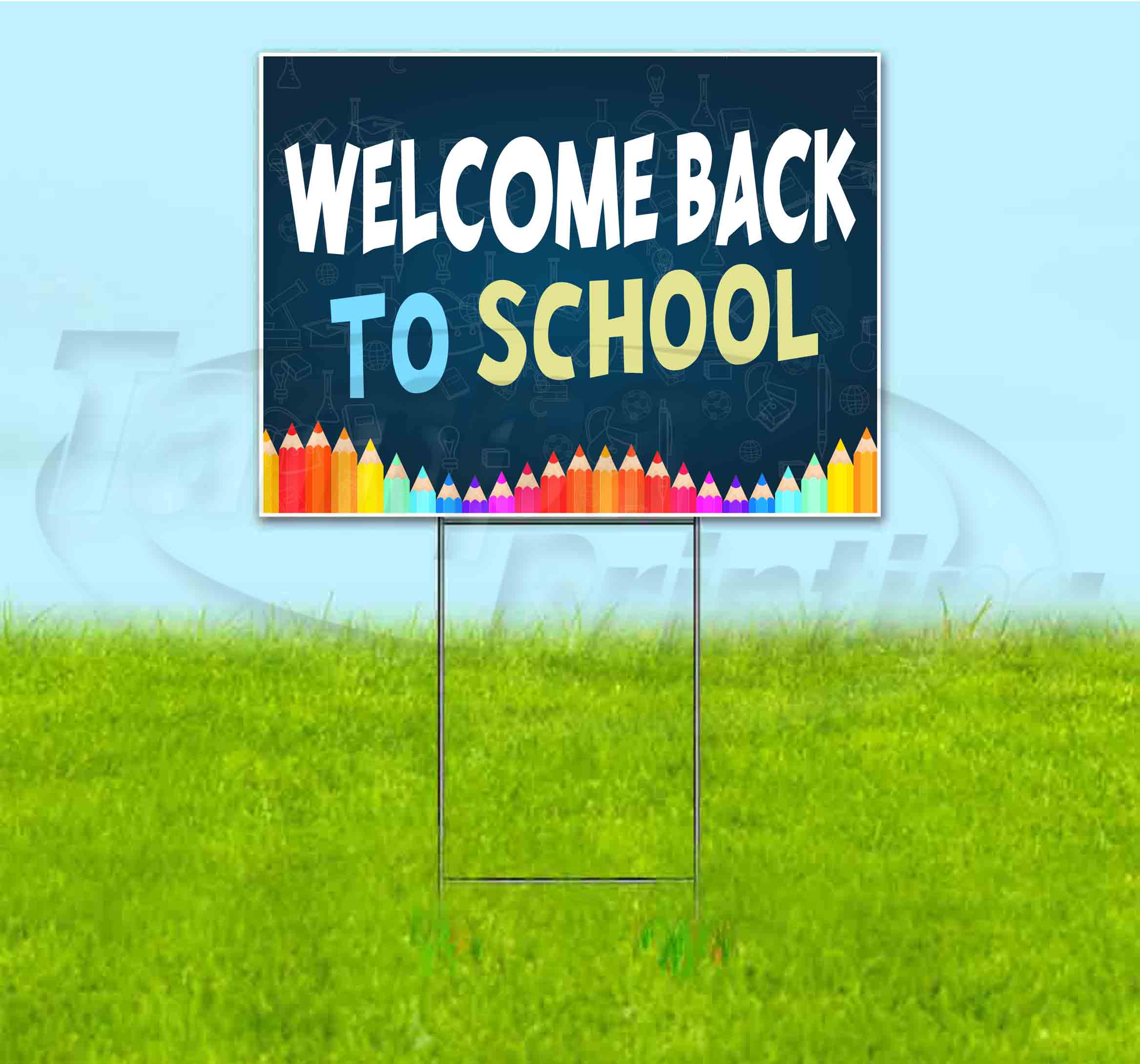 Welcome Back To School (18" x 24") Yard Sign, Includes Metal Step Stake ...