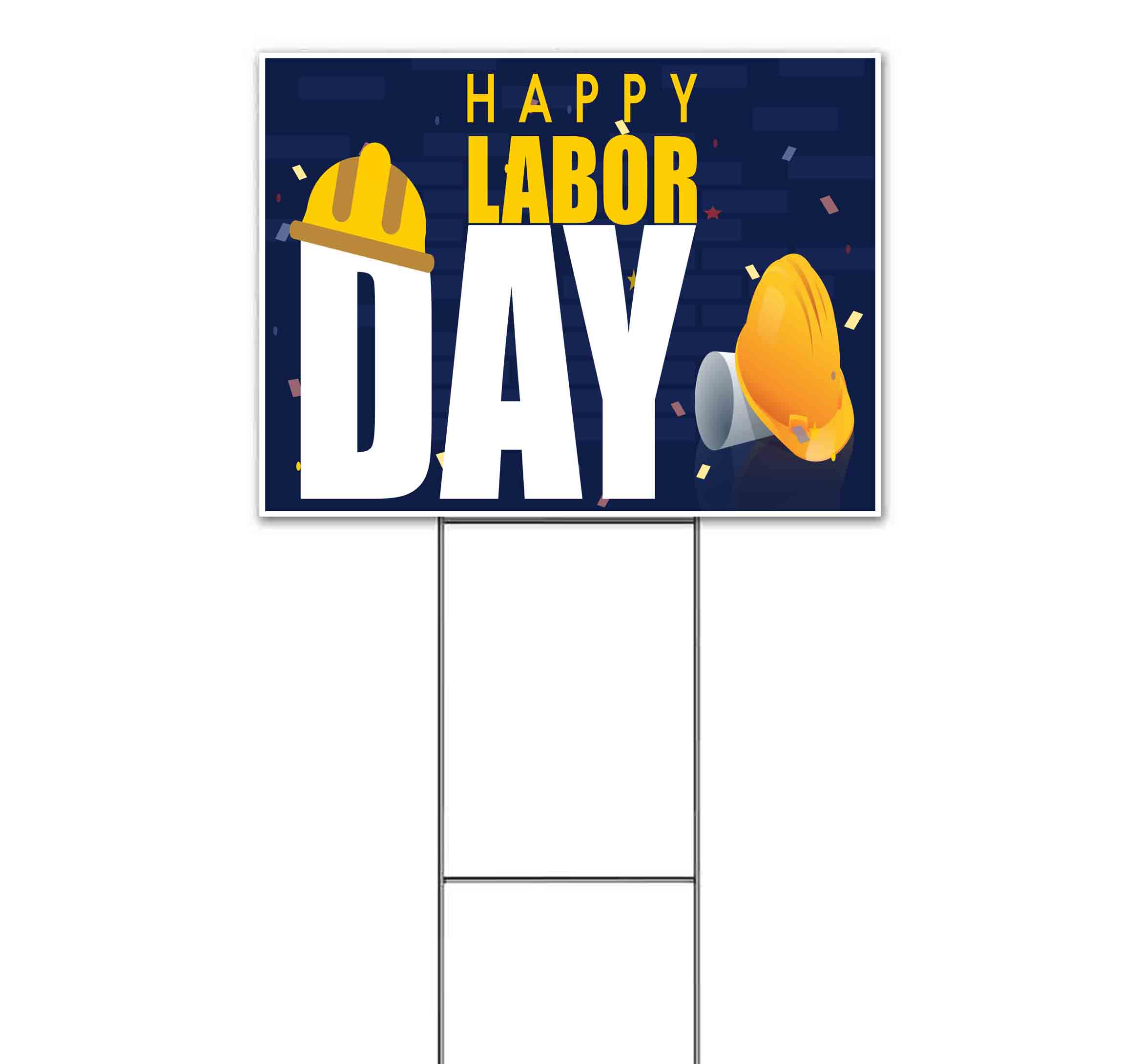 Happy Labor Day (18" x 24") Yard Sign, Includes Metal Step Stake ...