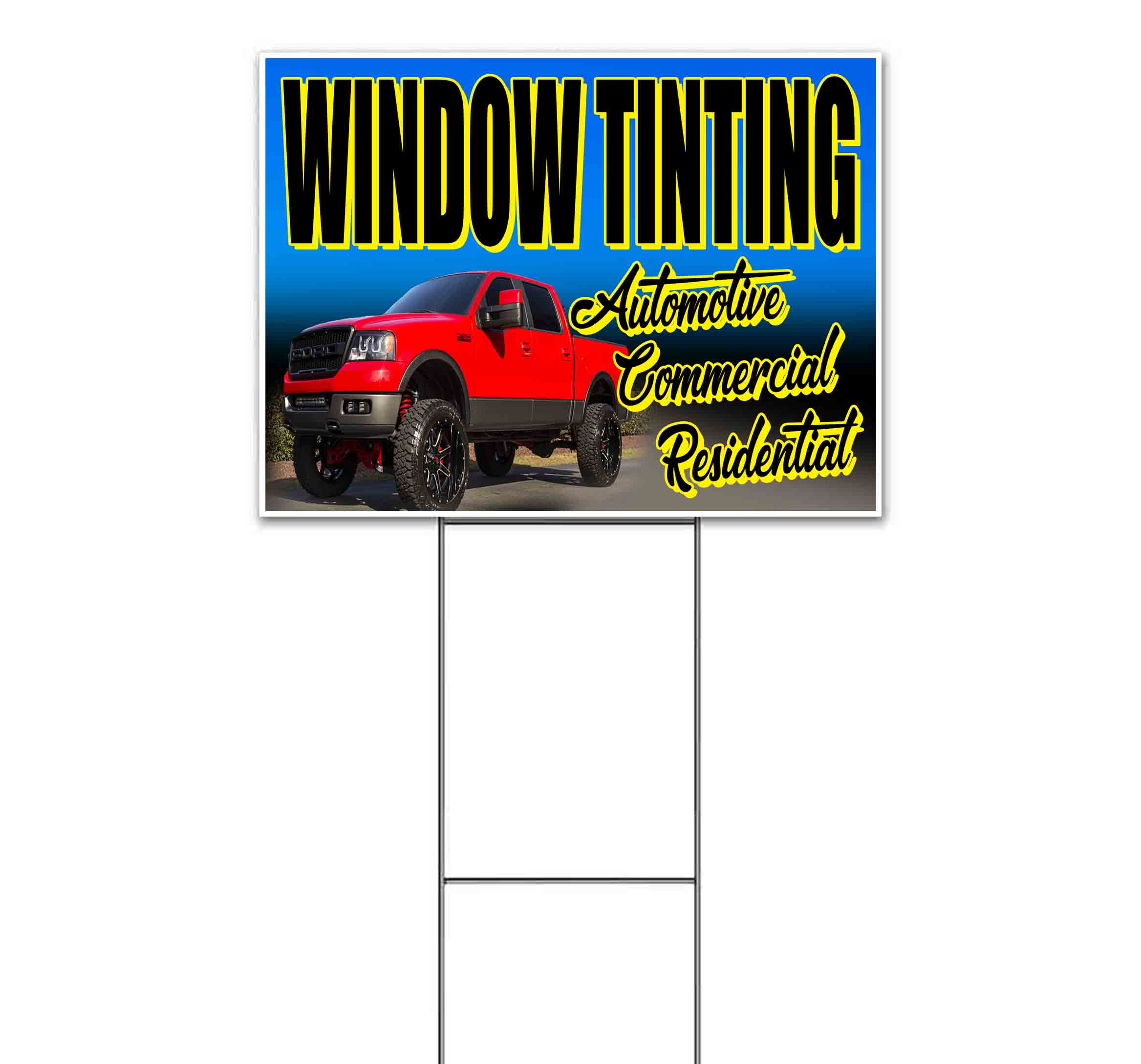 Window Tinting Auto Commercial Residential (18" x 24") Yard Sign ...
